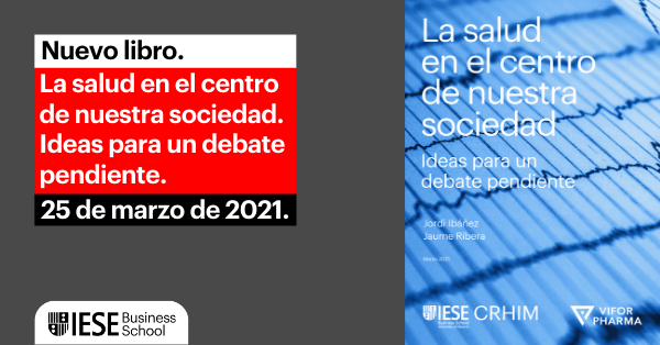 Center for Research in Healthcare Innovation Management (CRHIM) | IESE